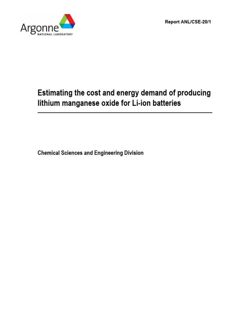 Estimating The Cost and Energy Demand of Producing Lithium Manganese Oxide For Li-Ion Batteries ...