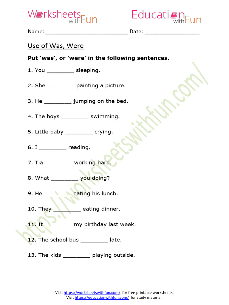 Use of Was, Were Worksheet 2 | PDF