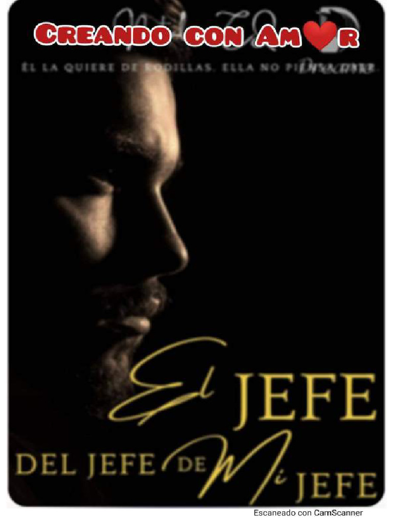 El Jefe Del Jefe de Mi Jefe Â Ï Completa - 230717 - 143311 | PDF
