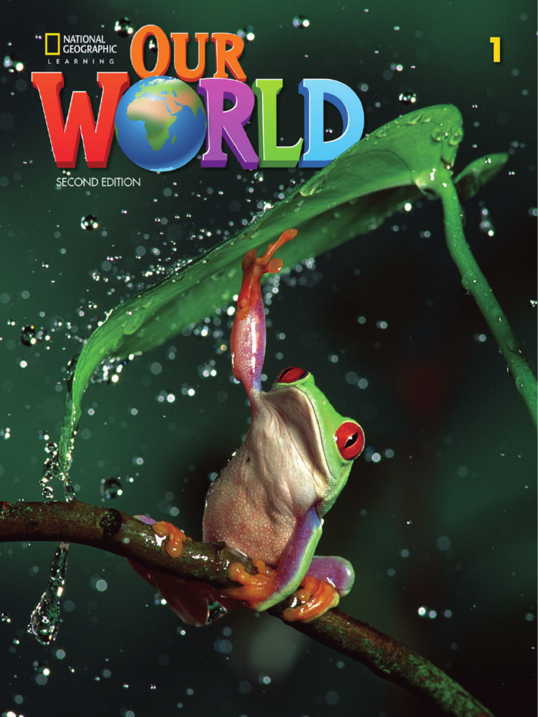 Our World 1 P01-P05 | PDF