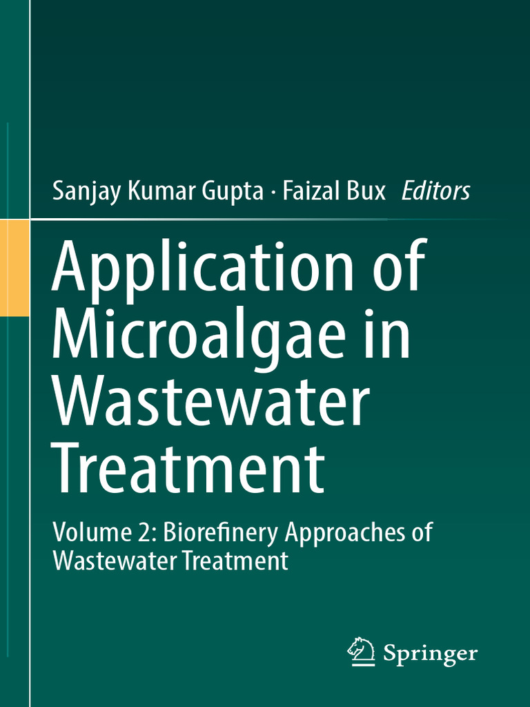 Application of Microalgae in Wastewater Treatment: Sanjay Kumar Gupta Faizal Bux | PDF | Algae ...