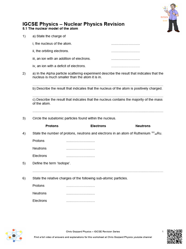 5 Nuclear Physics Revision 5.1 The Nuclear Model of The Atom - IGCSE ...