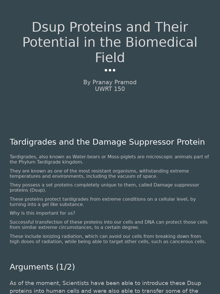 The Potential of Tardigrades and The Dsup Protein in The Biomedical ...