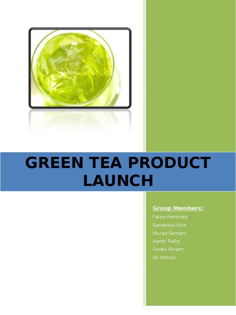 Green Tea Product Launch | PDF | Market Segmentation | Green Tea