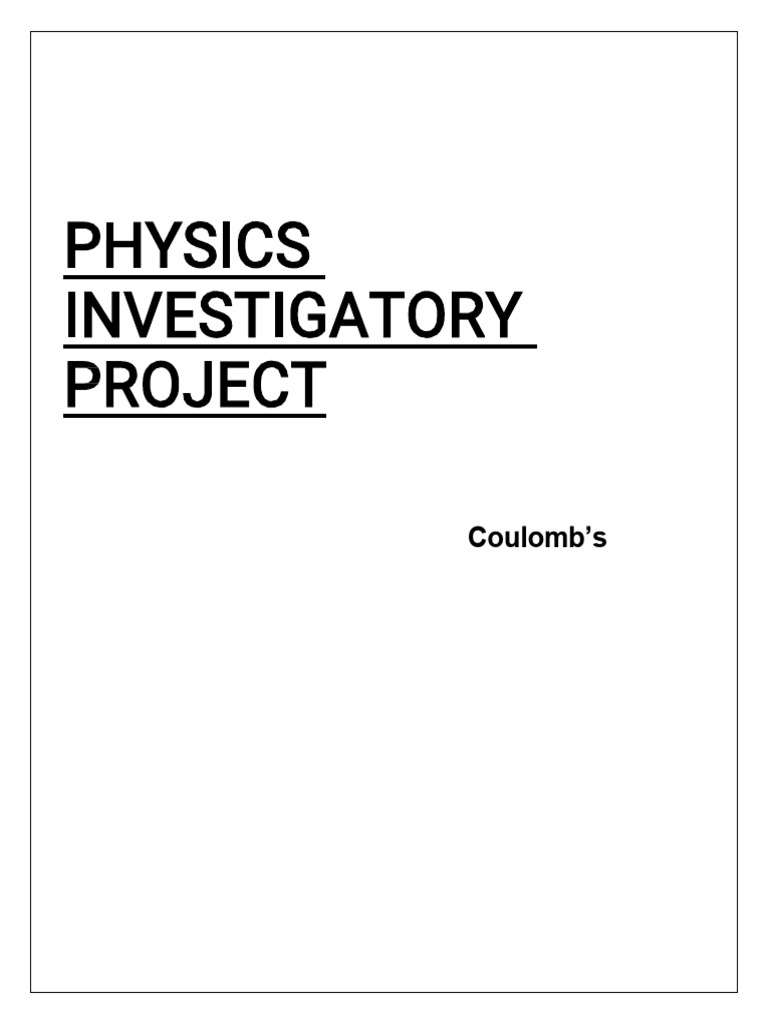 Class XII Physics Project Pith Ball | PDF | Quantity | Mechanics