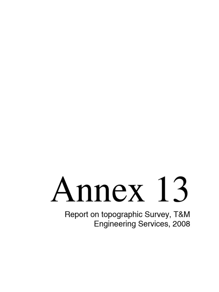 ANNEX 13 Topographic Survey T&M | PDF | Surveying | Geographic Data And ...