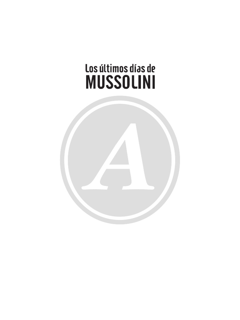 Los Últimos Días de Mussolini (1er Cap) | PDF | Benito Mussolini ...