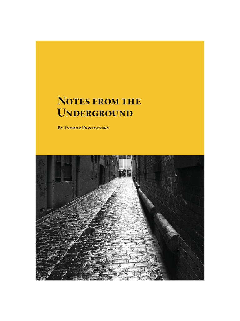 Notes From The Underground | PDF | Consciousness | Reason