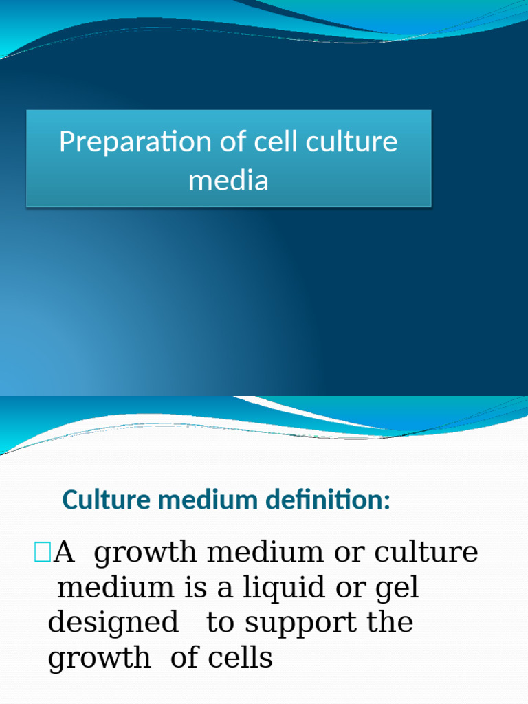 cell culture media | PDF | Growth Medium | Cell Culture