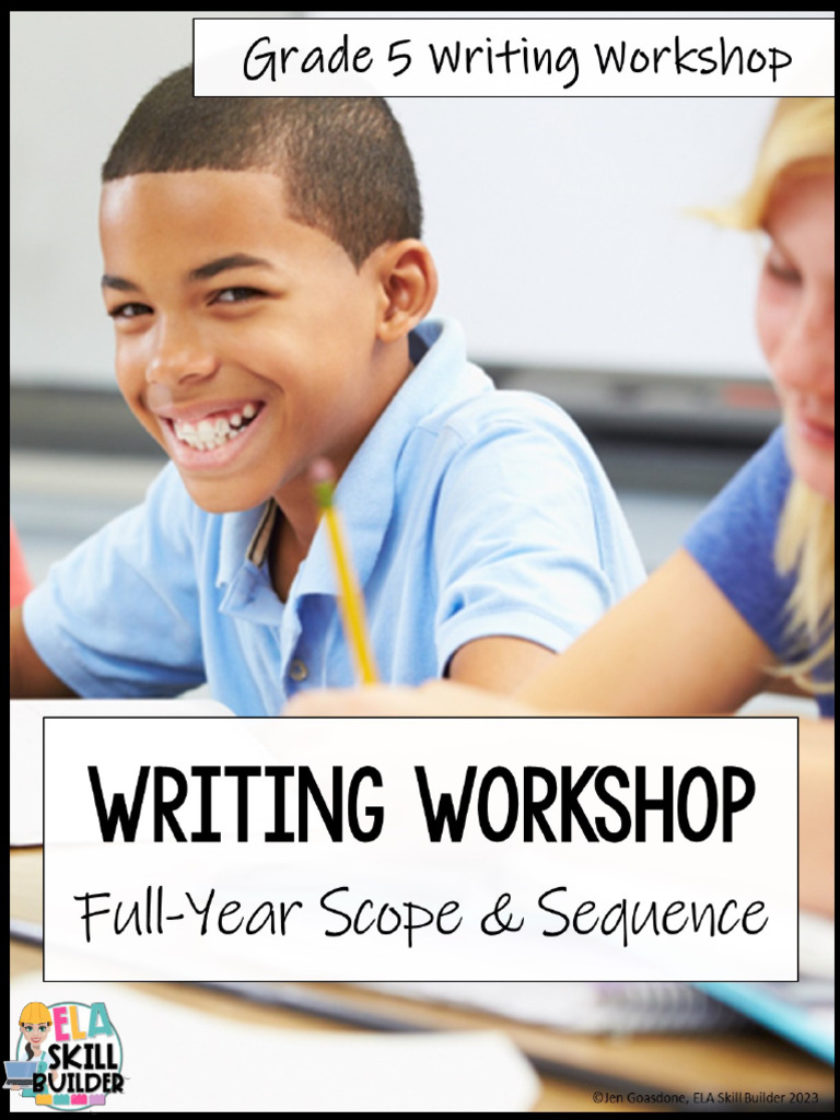 FREE5thGradeWritingScopeandSequenceWritingWorkshopPacingGuide 1 | PDF ...