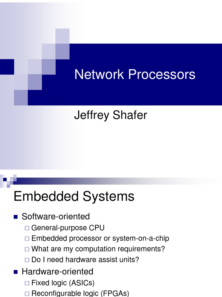 Network Processors: Jeffrey Shafer | PDF | Parallel Computing | Central Processing Unit