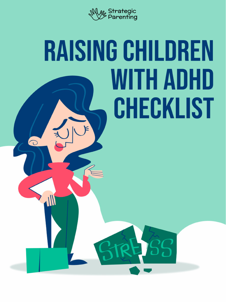 Raising Children With ADHD Checklists | PDF | Emotional Self Regulation ...