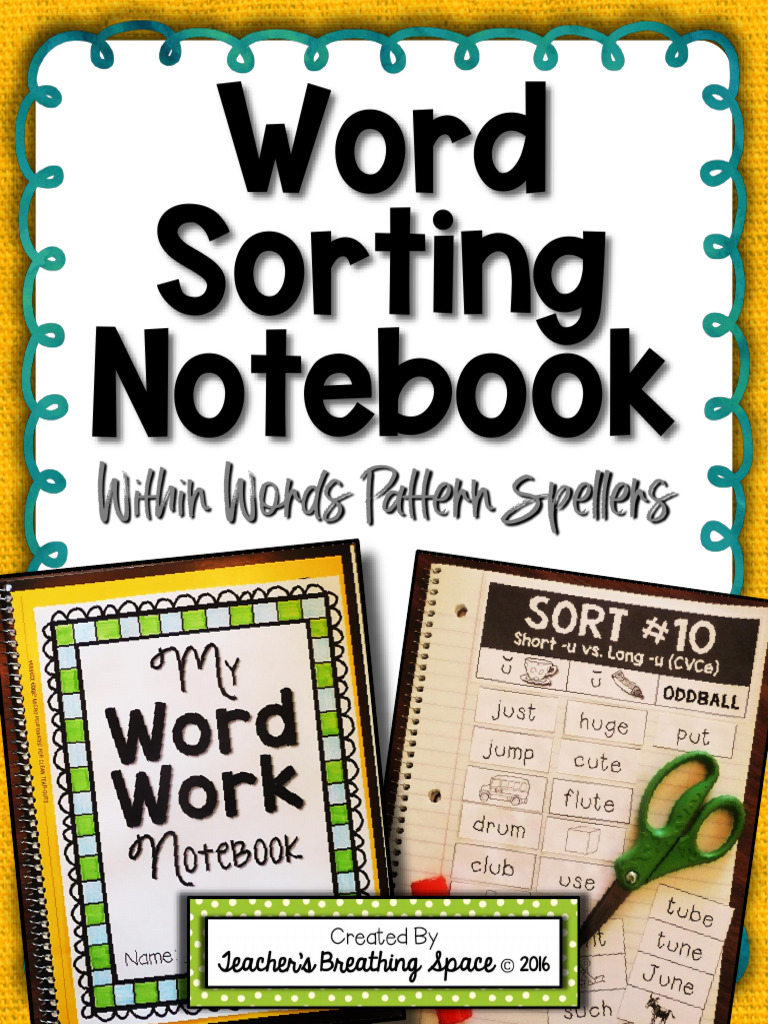 Word Sorting Notebook: Within Words Pattern Spellers | PDF