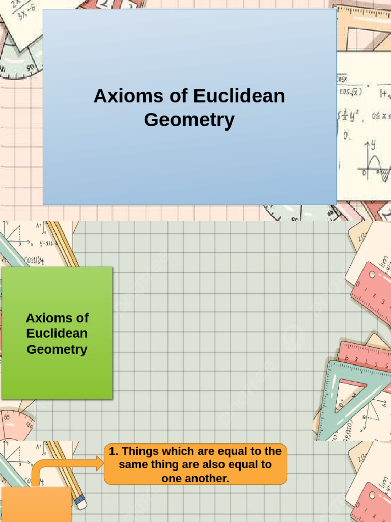 Axioms of Euclidean Geometry PPT File - 063700 | PDF | Euclidean ...