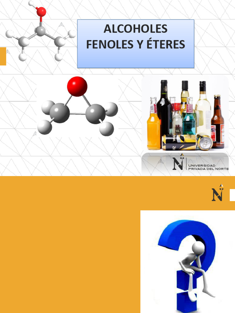 Sesión 05 Alcoholes, Fenoles y Éteres | PDF | Éter | Etanol