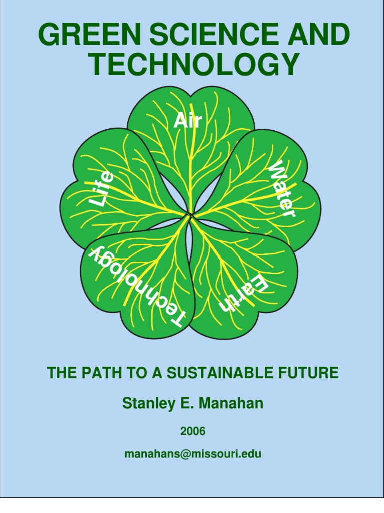 Green Science and Technology | Sustainability | Natural Environment