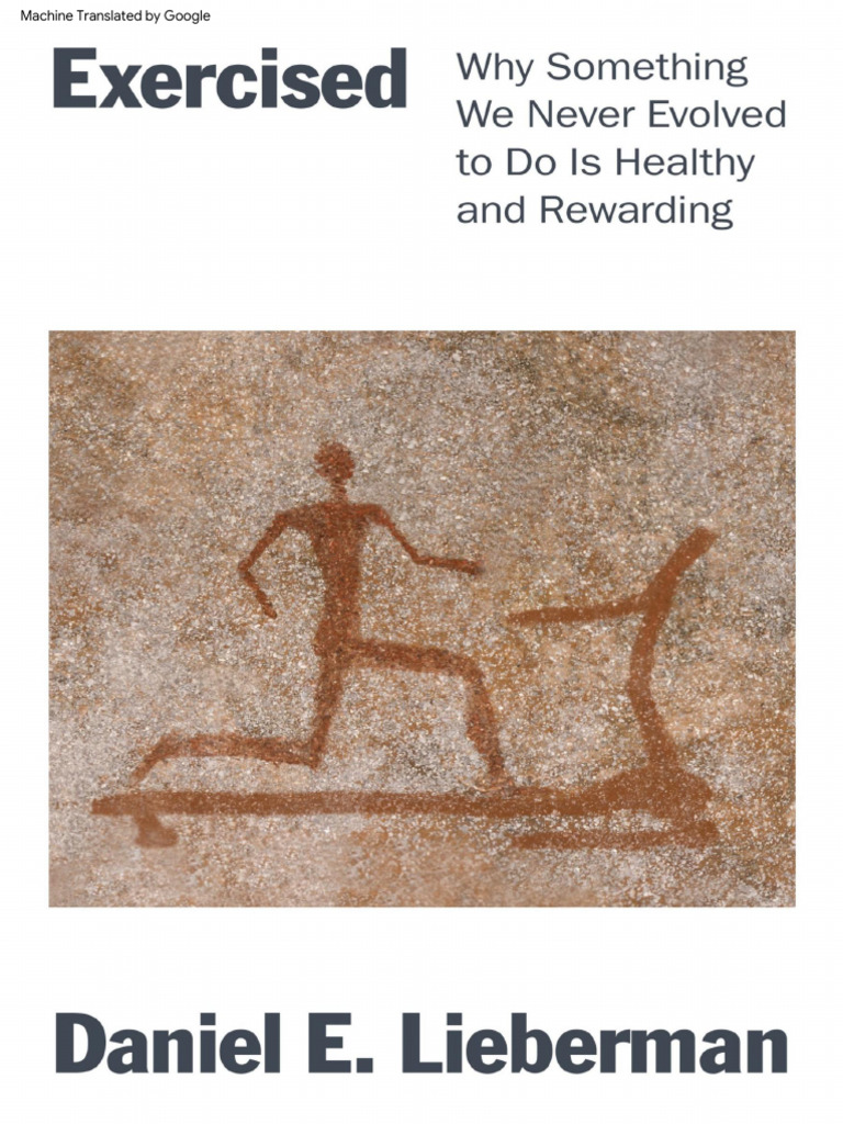 Traducción. Exercise. Daniel Lieberman | PDF | Experimentar | Evolución