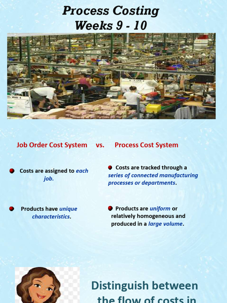 Weeks 9-10 Process Costing | PDF | Business Economics | Business