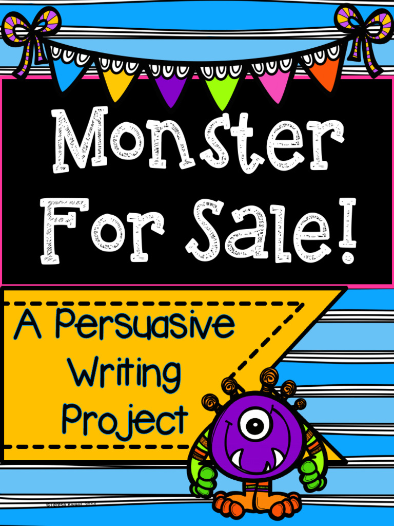 Monster Persuasive Writing Project | PDF