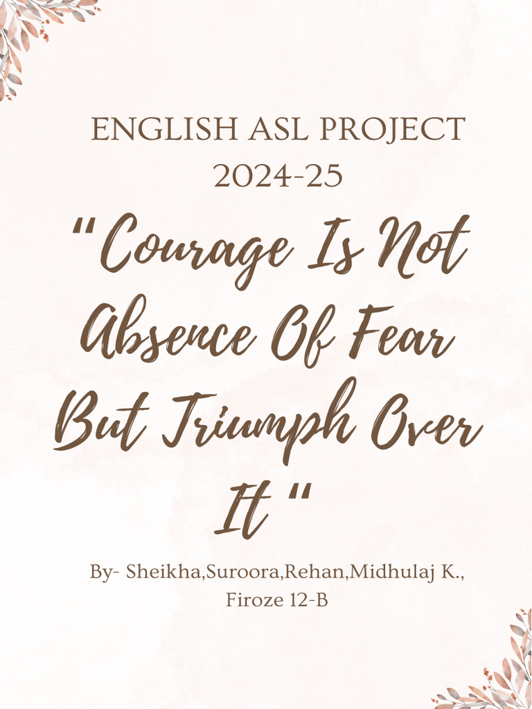 English ASL Project (Final) | PDF | Fear | Psychological Resilience