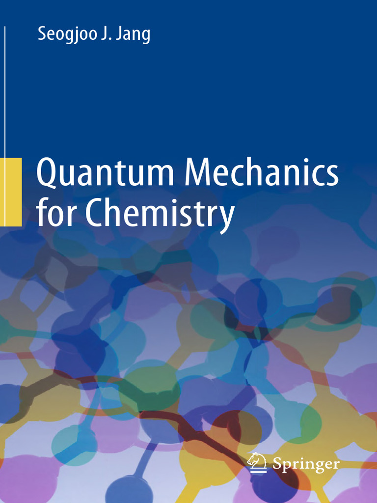 Quantum Mechanics For Chemistry 9783031302176 Compress | PDF | Hartree ...