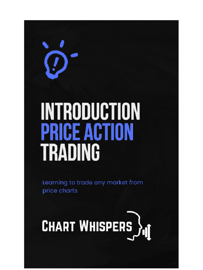 6584438013327d6f332844d3 - Chart Whispers - Introduction To Price ...