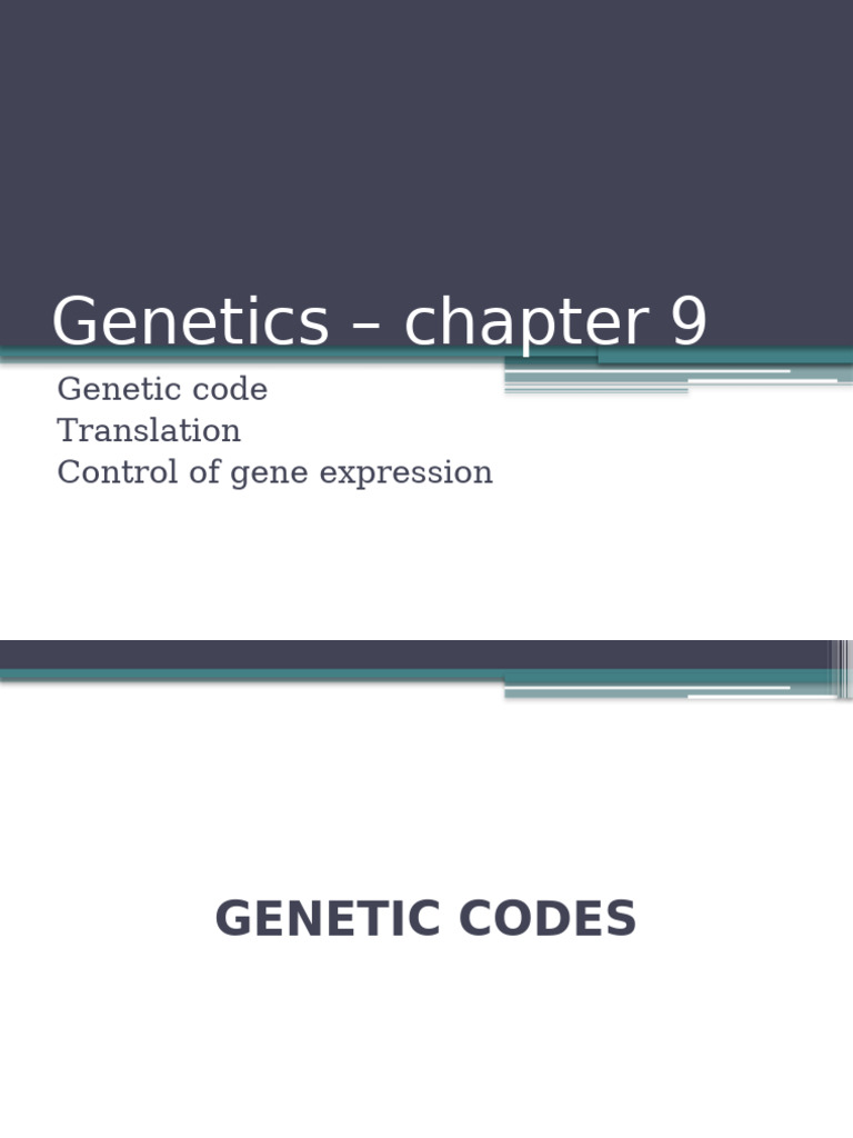 Understanding Genetic Code and Translation | PDF | Regulation Of Gene ...