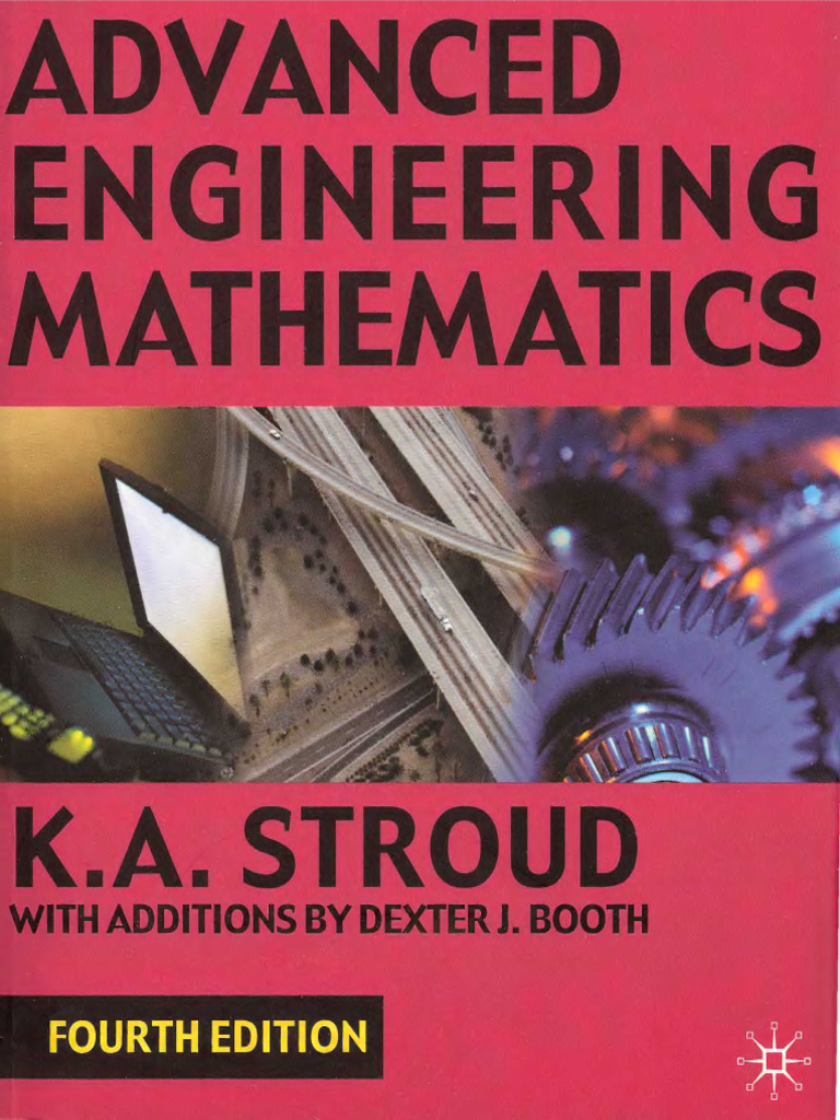 Advanced Engineering Mathematics - Stroud K A Booth D.J | PDF