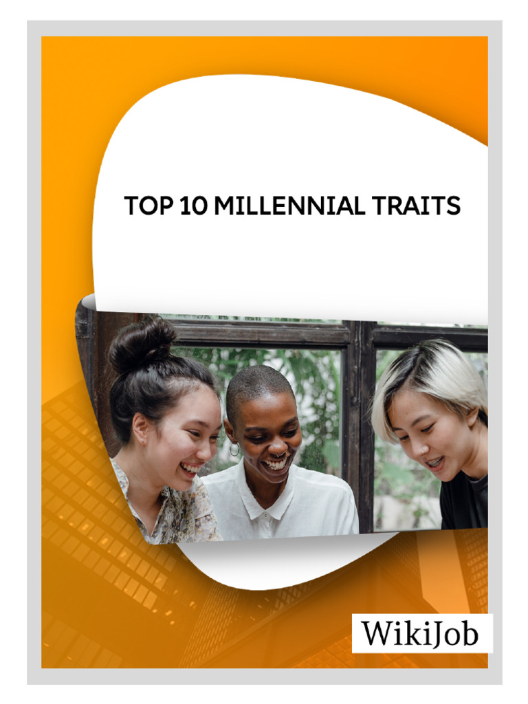 Key Traits of Millennial Workers | PDF | Millennials | Employment
