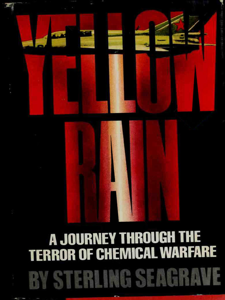 Yellow Rain - A Journey Through The Terror of Chemical Warfare ...