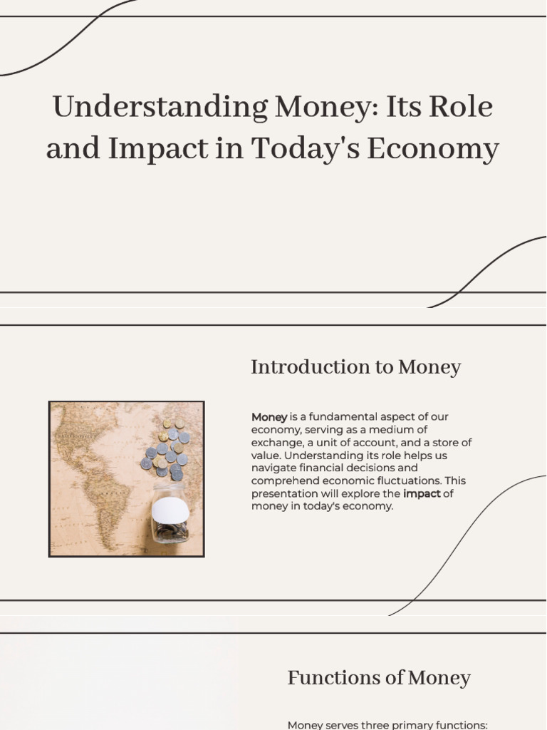 Slidesgo Understanding Money Its Role and Impact in Todays Economy ...