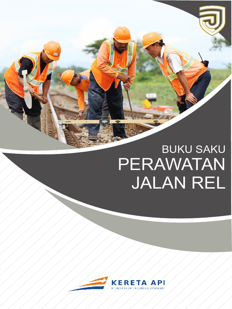 Buku Saku PERAWATAN JALAN REL (9,5x12,5cm) - Optimize | PDF | Teknologi ...