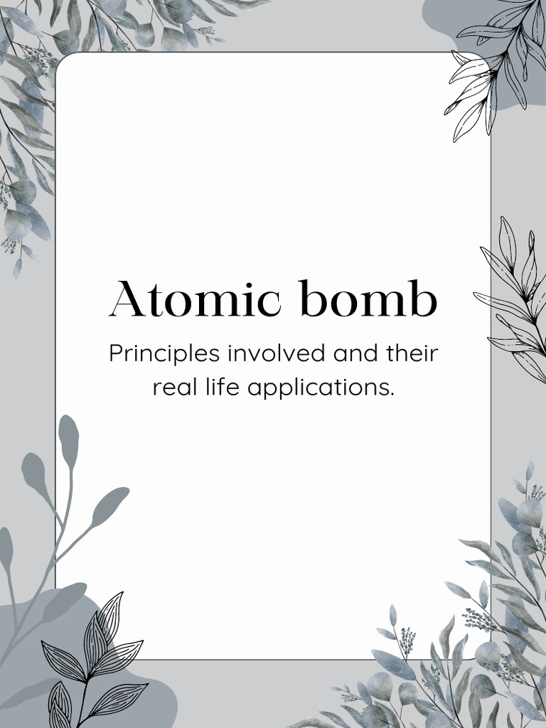 Understanding Atomic Bomb Principles | PDF