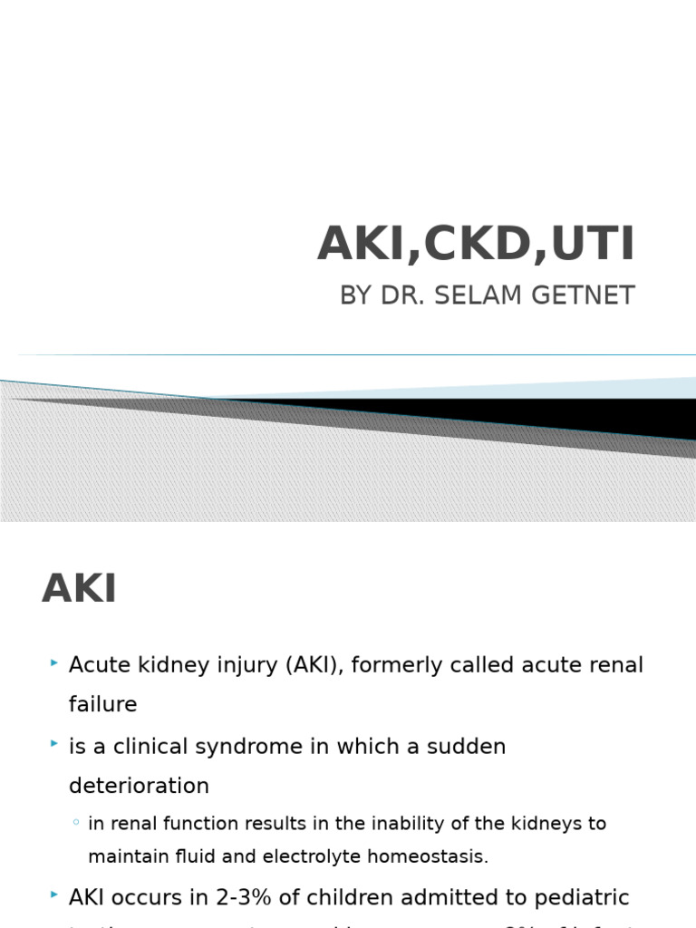 UTI, AKI,CKD | PDF | Kidney | Chronic Kidney Disease