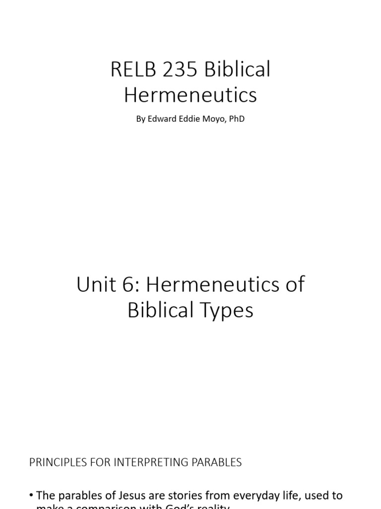 Unit 6 Hermeneutics of Biblical Types | PDF | Bible | Parable