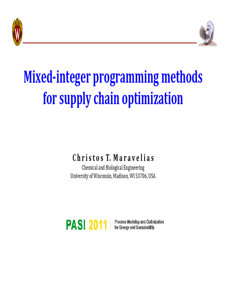 Mixedinteger Programming Methods For Supply Chain Optimizationppt | PDF | Linear Programming ...