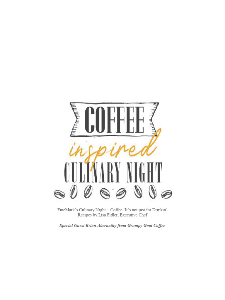 Coffee Inspired Culinary Recipes Featuring Grumpy Goat Coffee | PDF ...