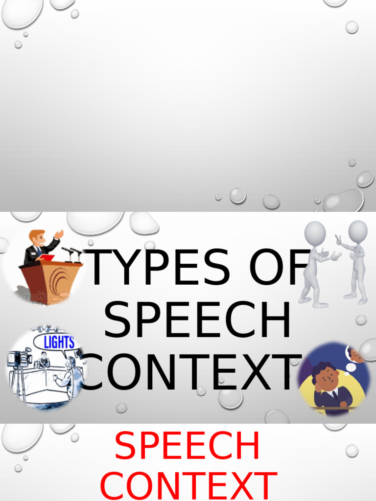 Types of Speech Context | PDF | Communication | Interpersonal Communication