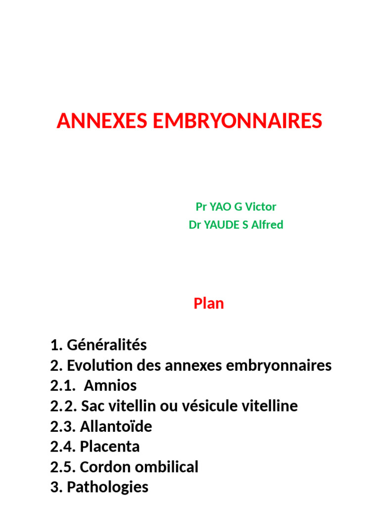 Annexes embryonnaires et leurs rôles | PDF | Placenta | Embryon