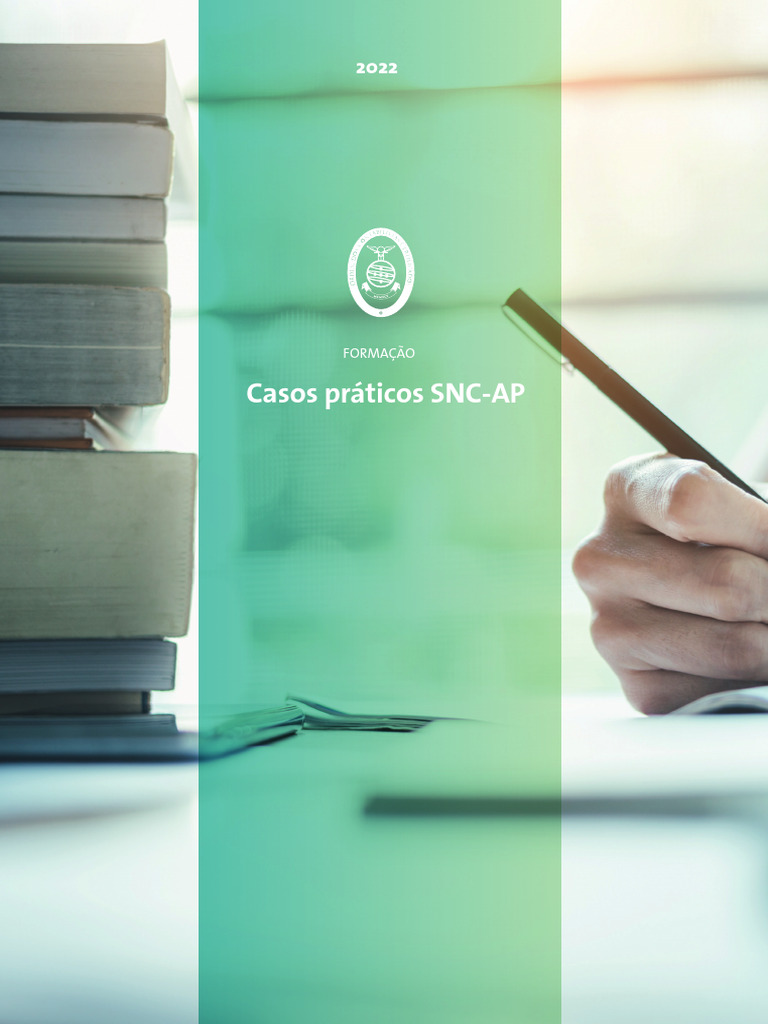 Casos Práticos SNC-AP: Guia Completo | PDF | Contabilidade | Orçamento