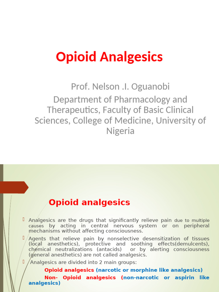 Opioid Analgesics Lecture Slides 2 | PDF | Opioid | Morphine
