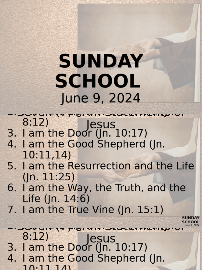 Sunday School June 9, 2024 (I Am The Bread of Life) | PDF | Philosophy ...