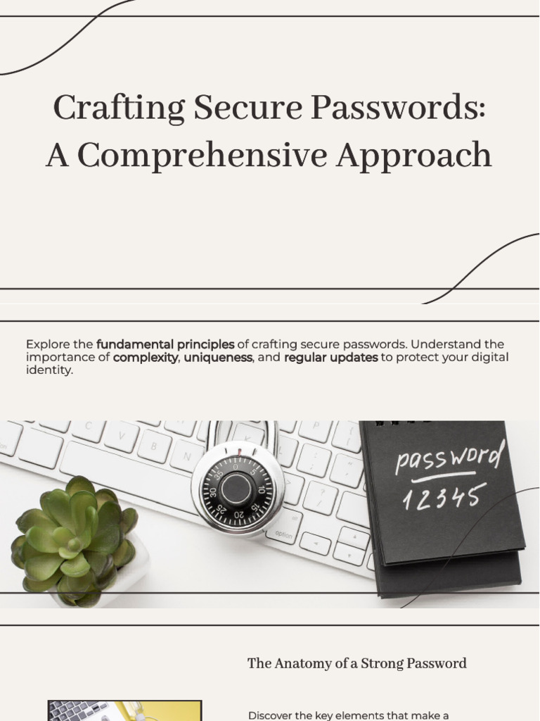 Crafting Secure Passwords: A Comprehensive Approach Crafting Secure Passwords: A Comprehensive ...