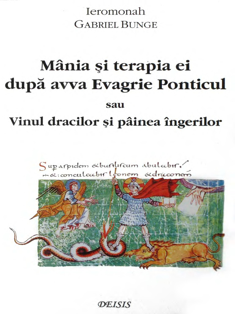 Gabriel Bunge - Mânia Și Terapia Ei Dupa Avva Evagrie Ponticul | PDF