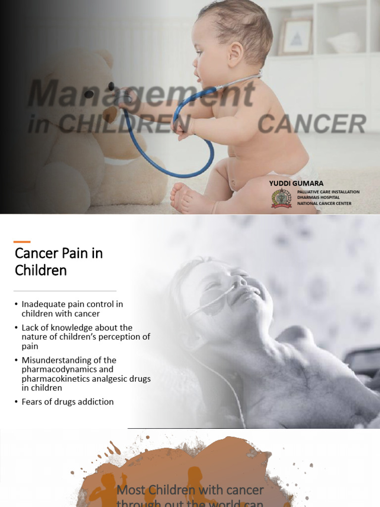 Dr. Yudi Gumara, SP - An, KMN - Pediatric Cancer Pain Management | PDF | Pain Management | Analgesic