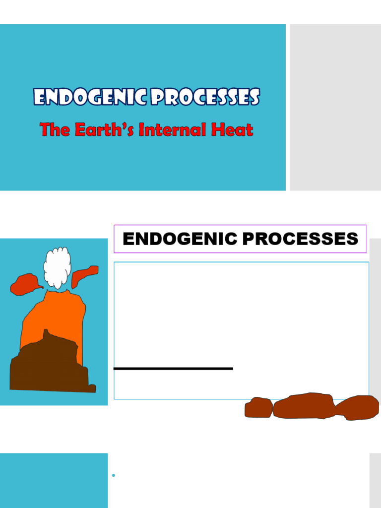 ENDOGENIC PROCESS Autosaved | PDF | Earth | Convection