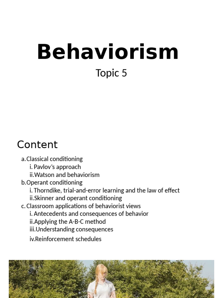 Topic 5 Behaviorism Updated | PDF | Reinforcement | Classical Conditioning