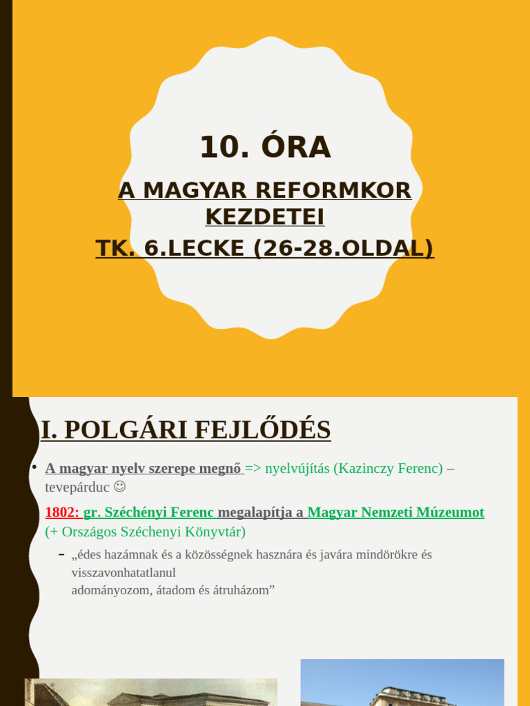 10.óra A Magyar Reformkor Kezdetei | PDF