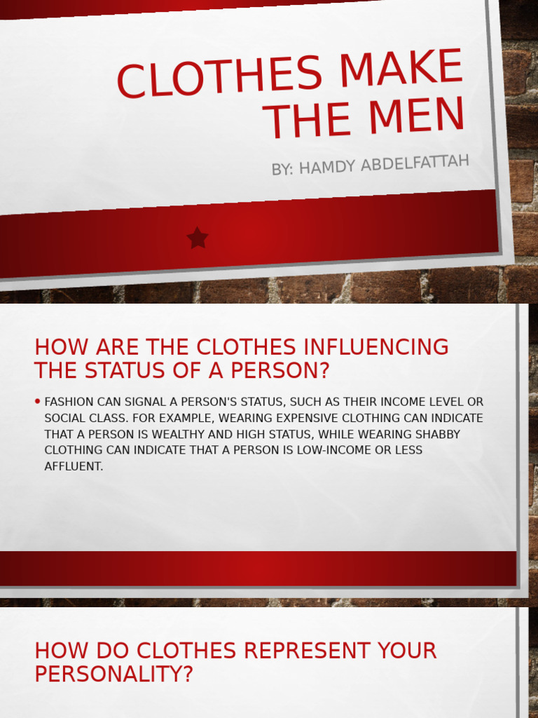 Clothes Make The Men: By: Hamdy Abdelfatta H | PDF | Fashion | Clothing