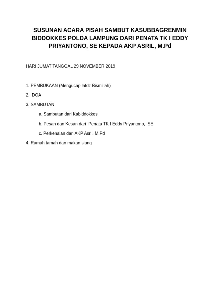 Susunan Acara Pisah Sambut Kasubbagrenmin Biddokkes Polda Lampung Dari ... Susunan Acara Pisah Sambut Kasubbagrenmin Biddokkes Polda Lampung Dari ...